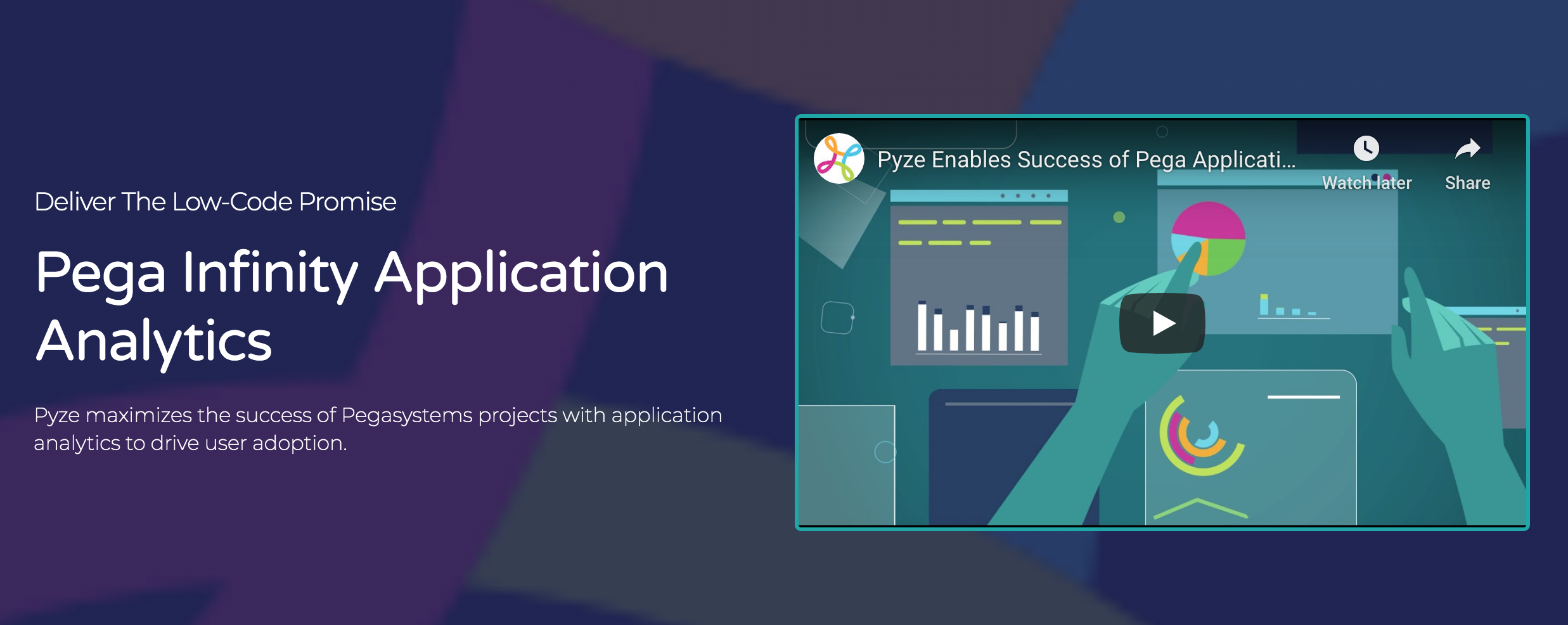Pyze Joins Pega ISV Partner Program to Increase Clients' User Adoption for Greater Business Impact